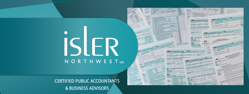 Be On The Outlook For Tax Reporting Forms Isler Northwest LLC Be On The Outlook For Tax Reporting Forms Isler Northwest LLC