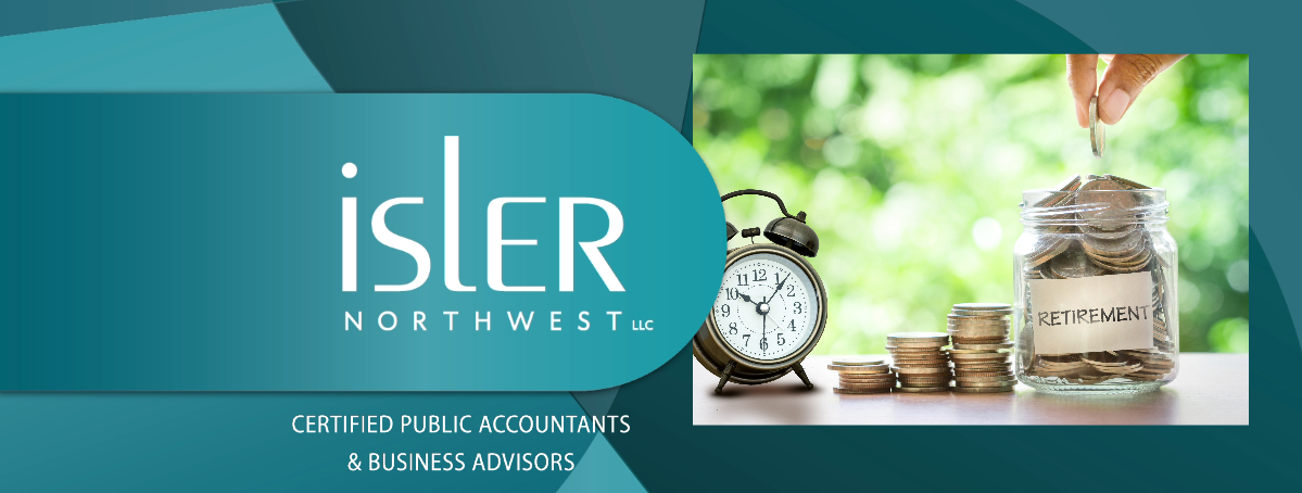 Are You Ignoring Retirement Planning? - Isler Northwest, LLC